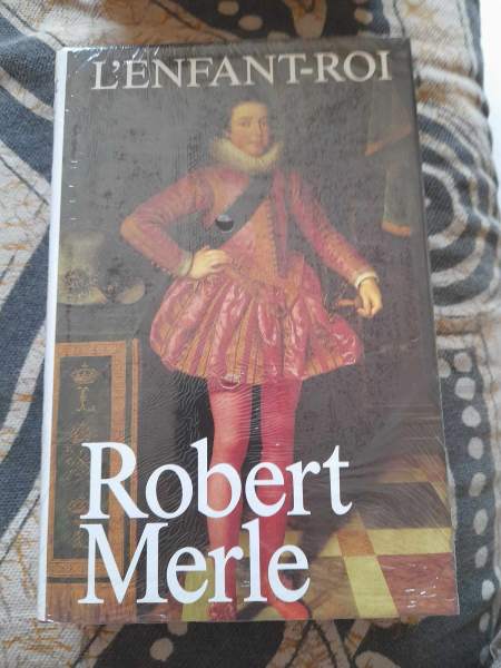 L'enfant roi - robert merle - Mes-occasions.com